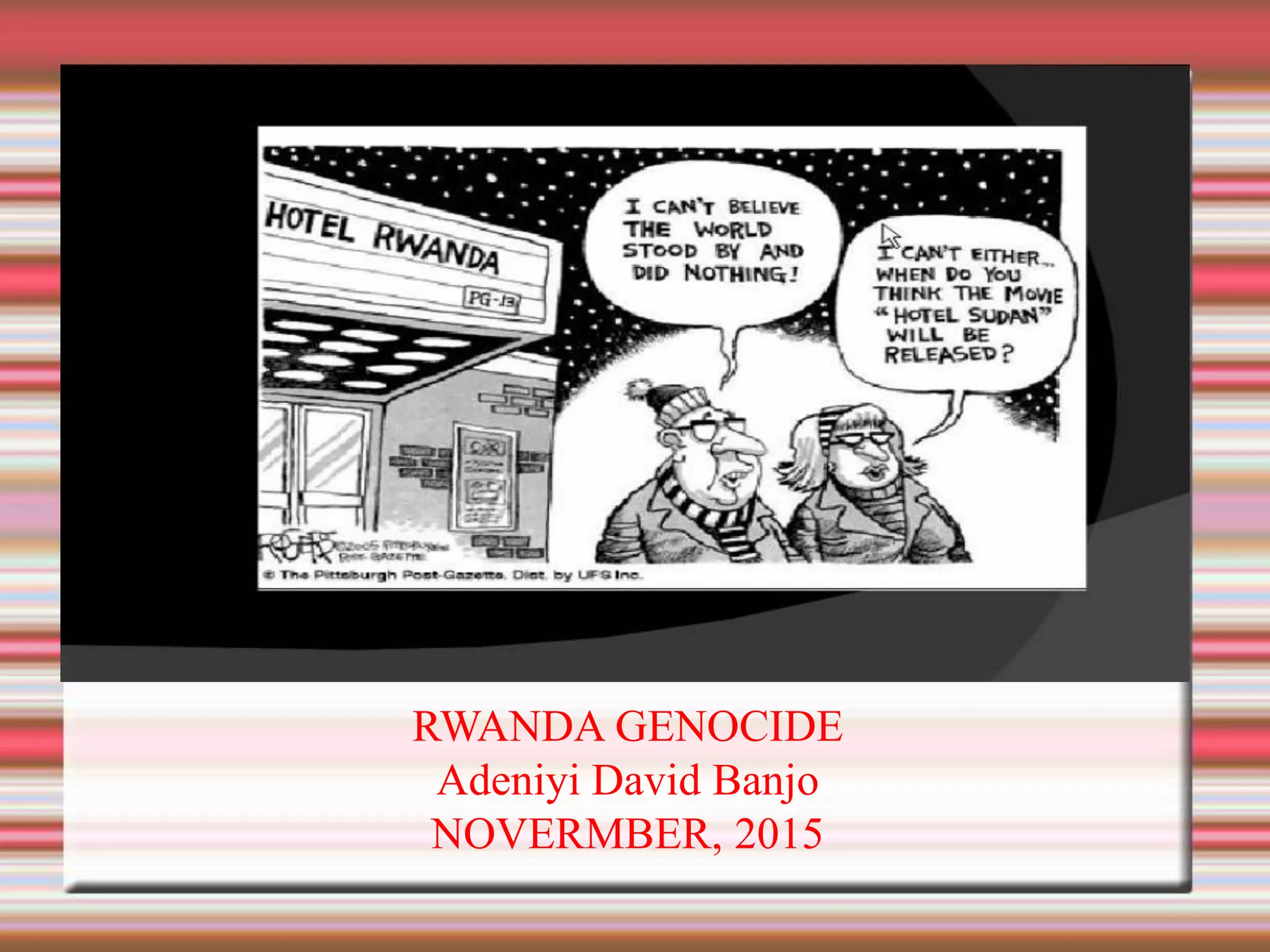 Rwanda genocide | PPTX