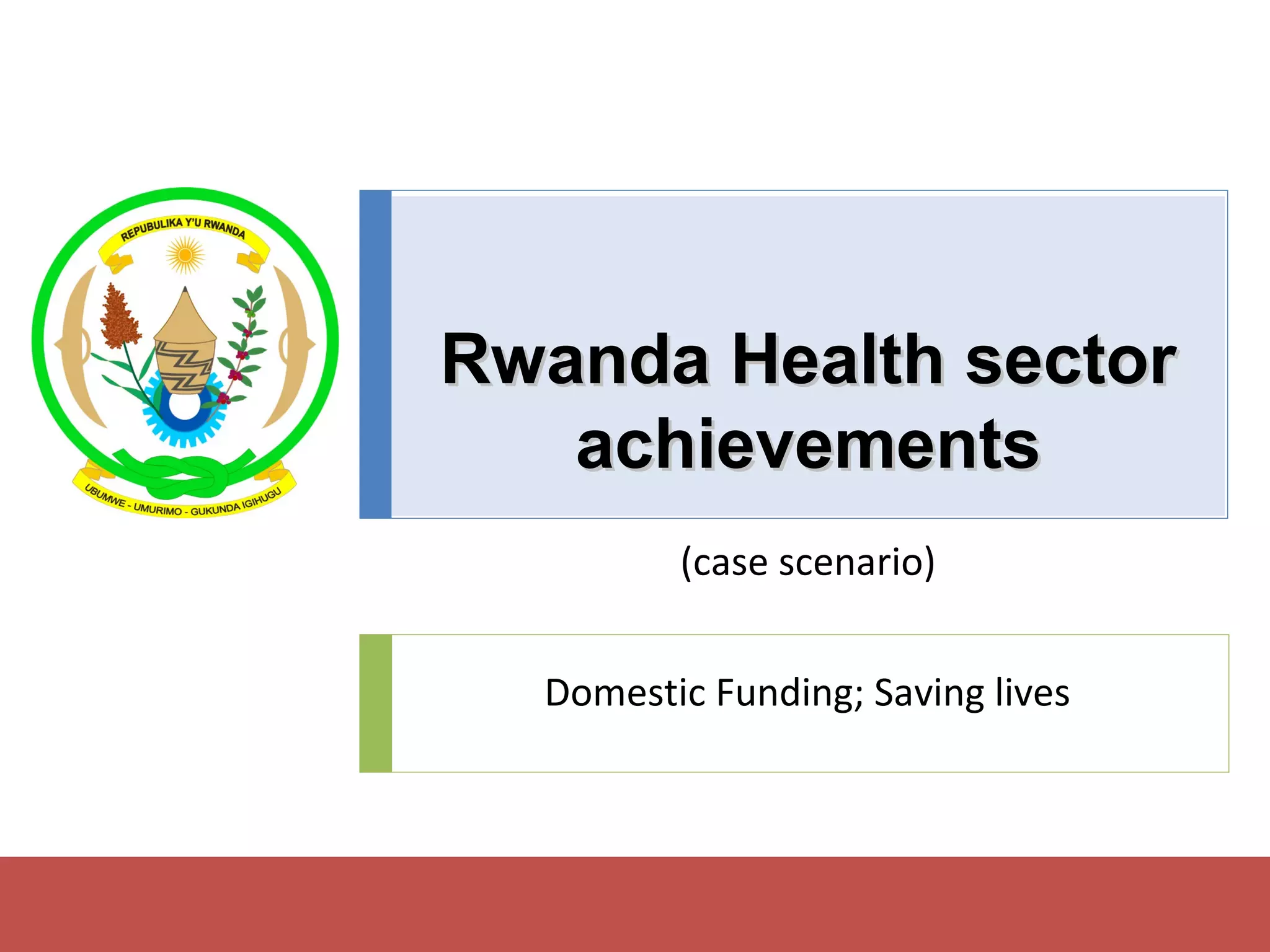 Rwanda health sector achievements | PPT