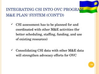 INTEGRATING CSI INTO OVC PROGRAM M&E SYSTEM | PPT