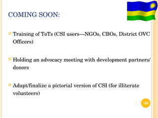 INTEGRATING CSI INTO OVC PROGRAM M&E SYSTEM | PPT