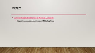 Rwandan Genocide Period 7 Alejandro Cadavid.pptx