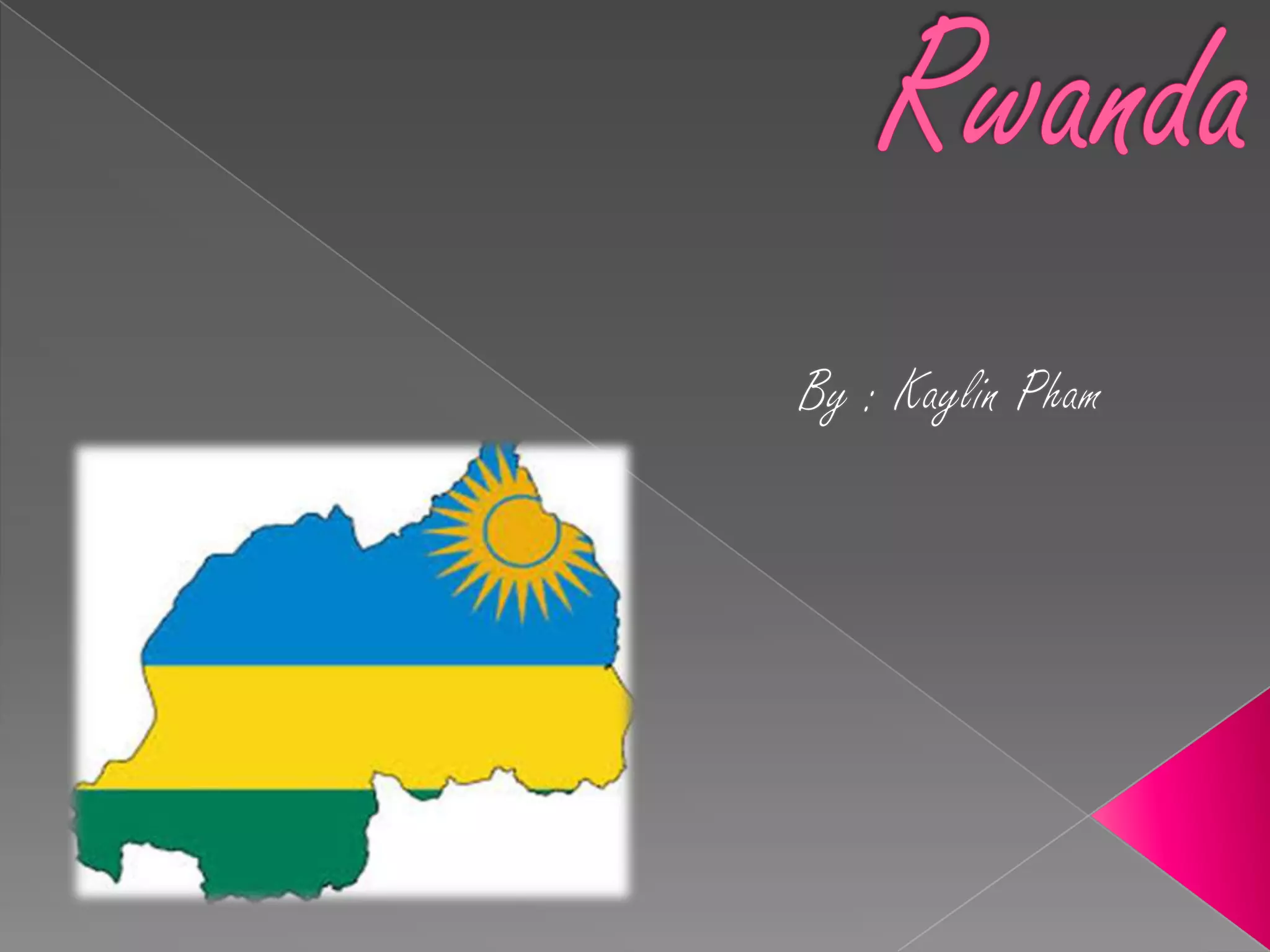 Rwanda project | PPT