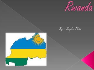 Rwanda project | PPTX