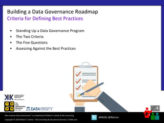 RWDG Slides: Building a Data Governance Roadmap | PDF