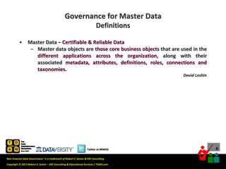 Real-World Data Governance Webinar: Governance for Master Data | PPT