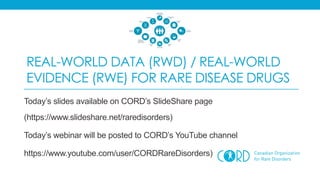 RWD/RWE for Rare Disease Drugs Webinar | PDF