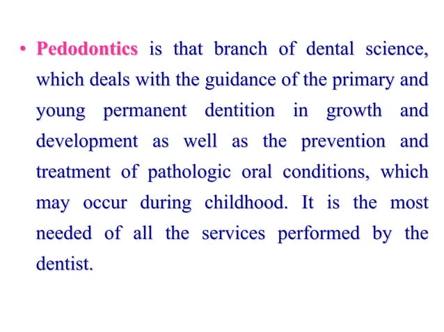 Pedodontic I lecture 01 | PPT