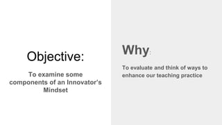 Innovator's Mindset | PPT