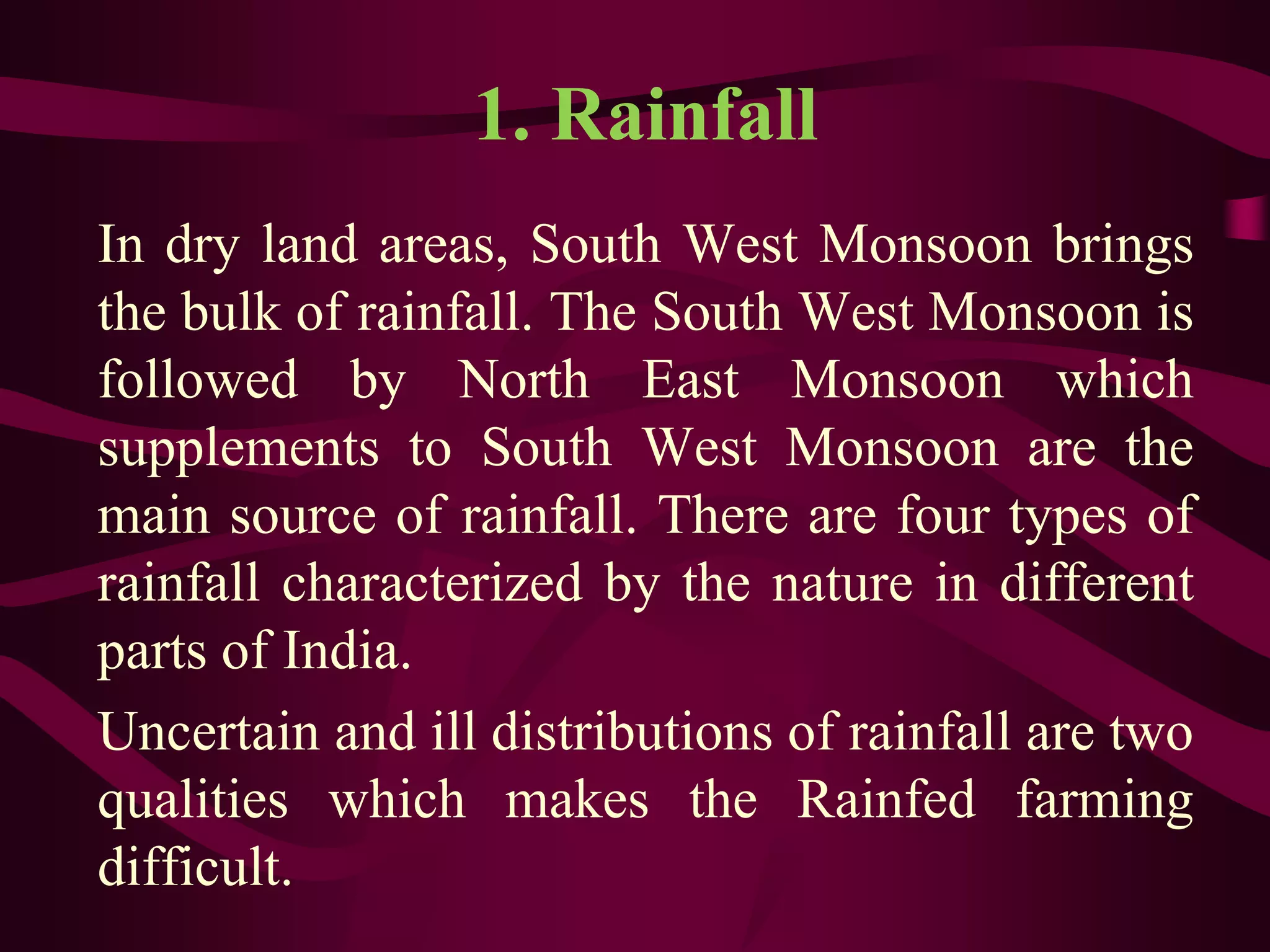 Rainfed agriculture and watershed management lecture 2 | PPTX