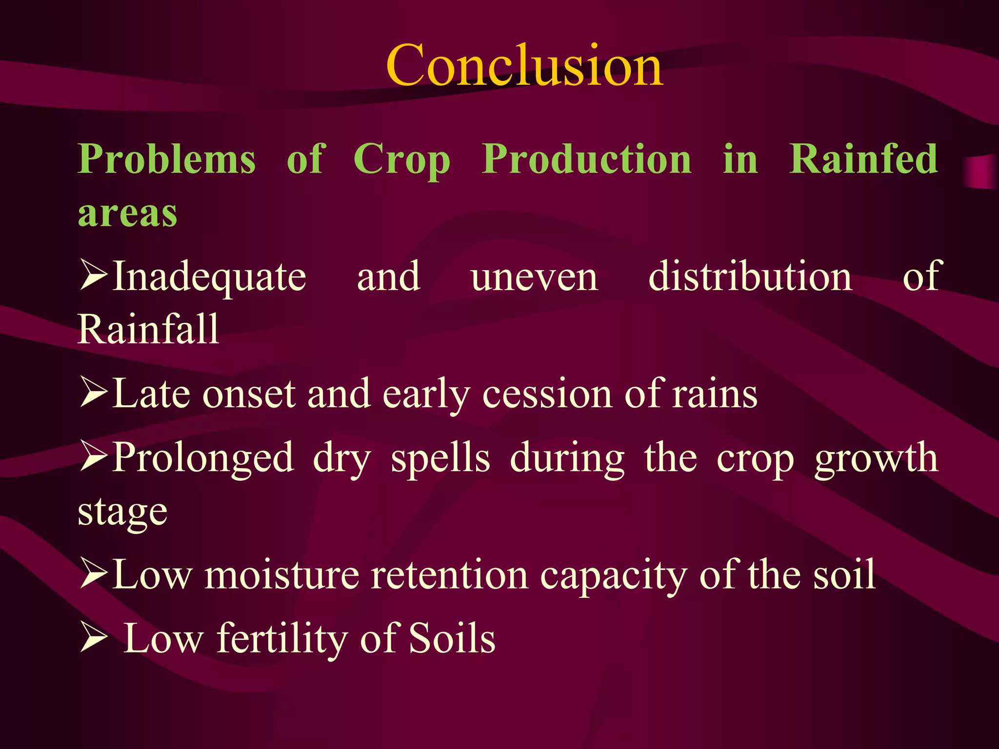 Rainfed agriculture and watershed management lecture 2 | PPTX