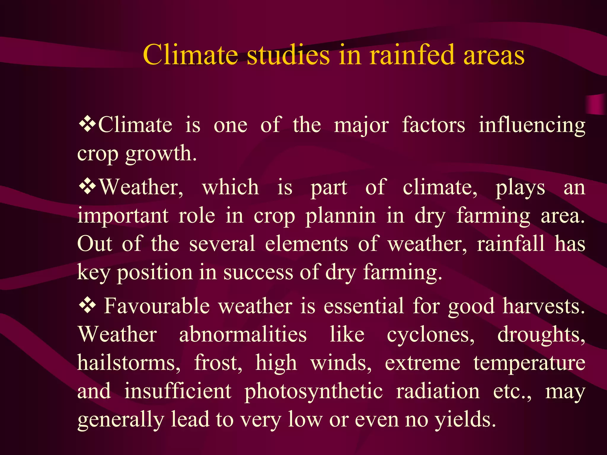 Rainfed agriculture and watershed management lecture 2 | PPTX
