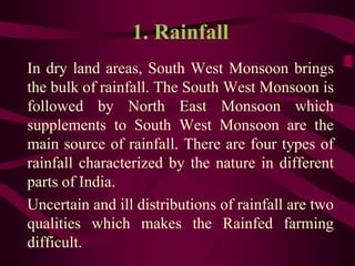 Rainfed agriculture and watershed management lecture 2 | PPTX