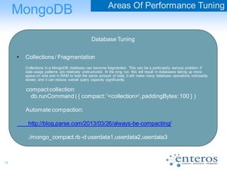 MongoDB performance tuning and load testing, NOSQL Now! 2013 Conference ...