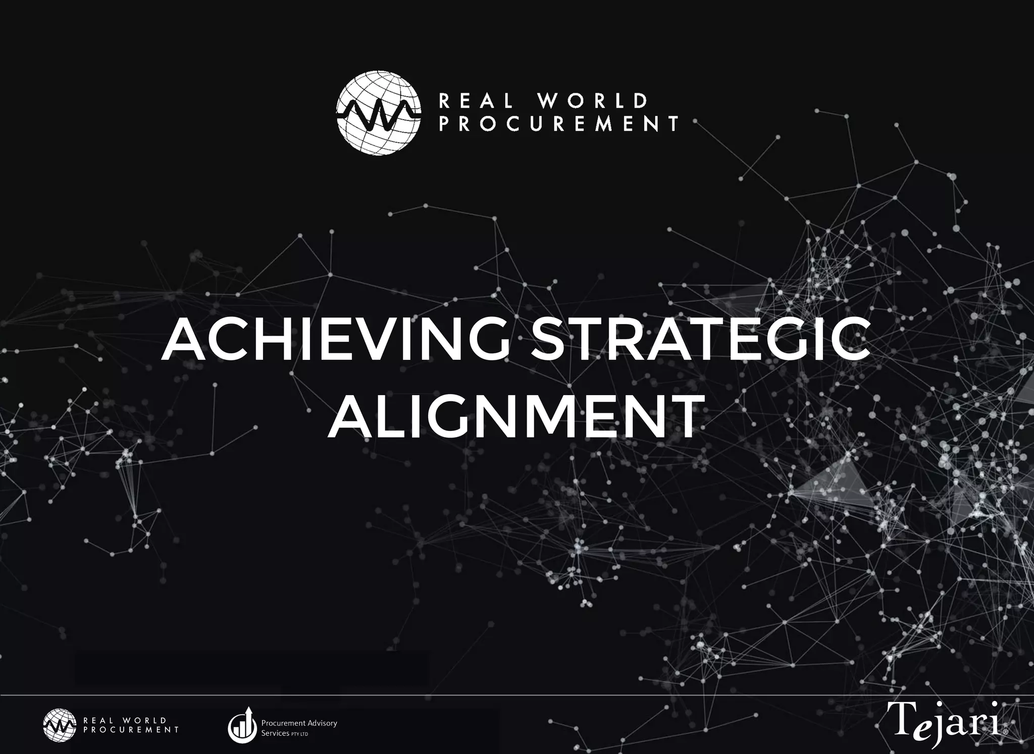 Achieving Strategic Alignment for Procurement With the Board…in just 3 ...
