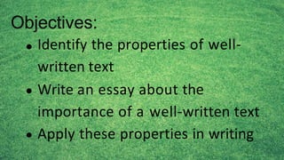 R&W SKILLS-MIDTERM-W27-Properties of Well-Written Text.pptx