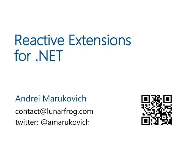 Reactive Extensions for .NET