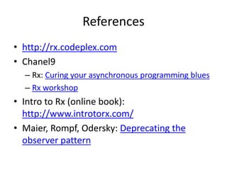 Rx- Reactive Extensions for .NET