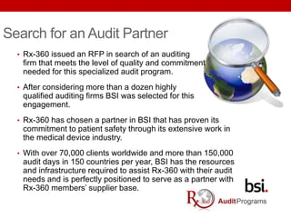 Rx 360 Audit Programs and BSI Sep15 | PPTX