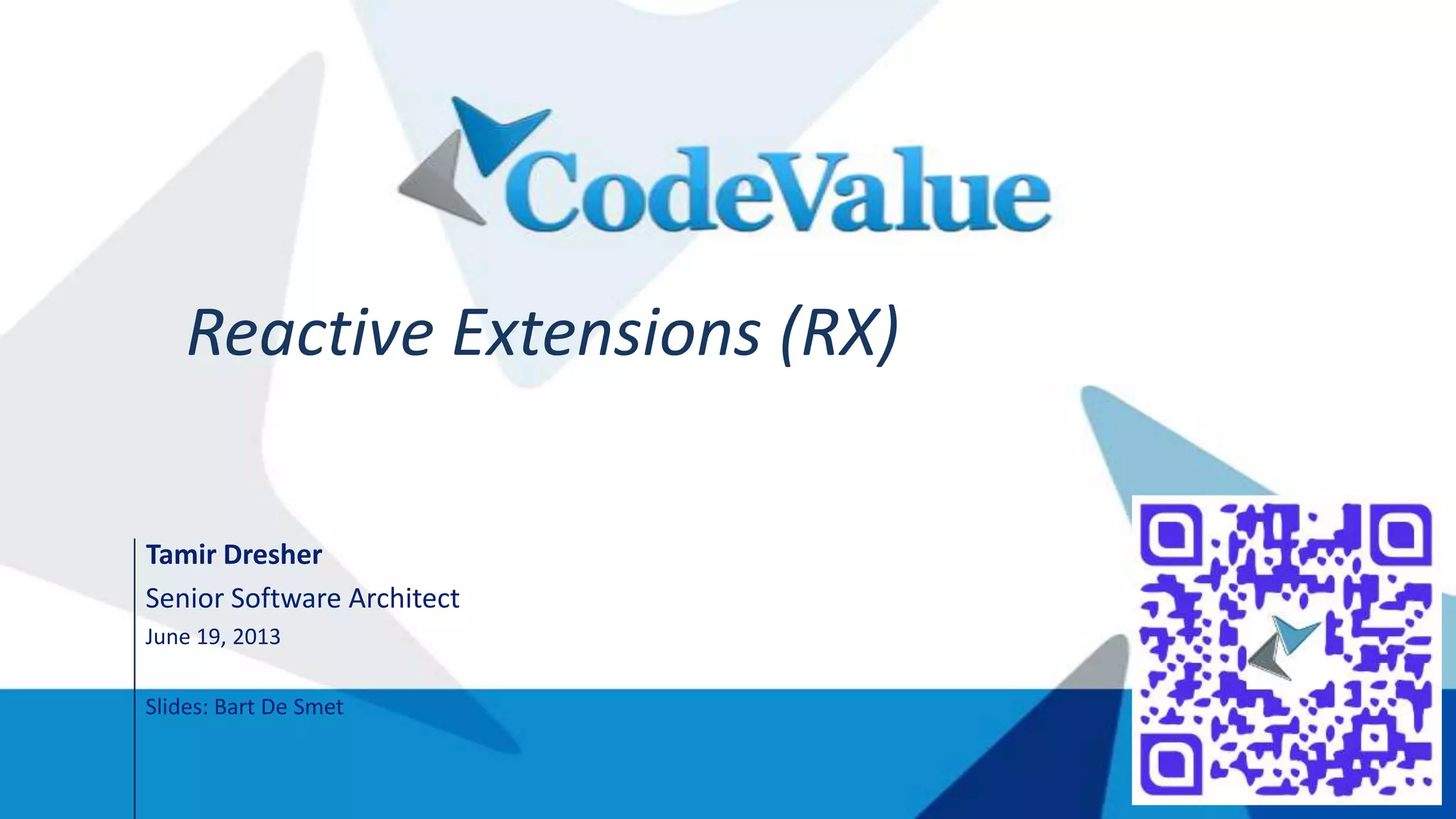 Introduction to Reactive Extensions (Rx) | PPT