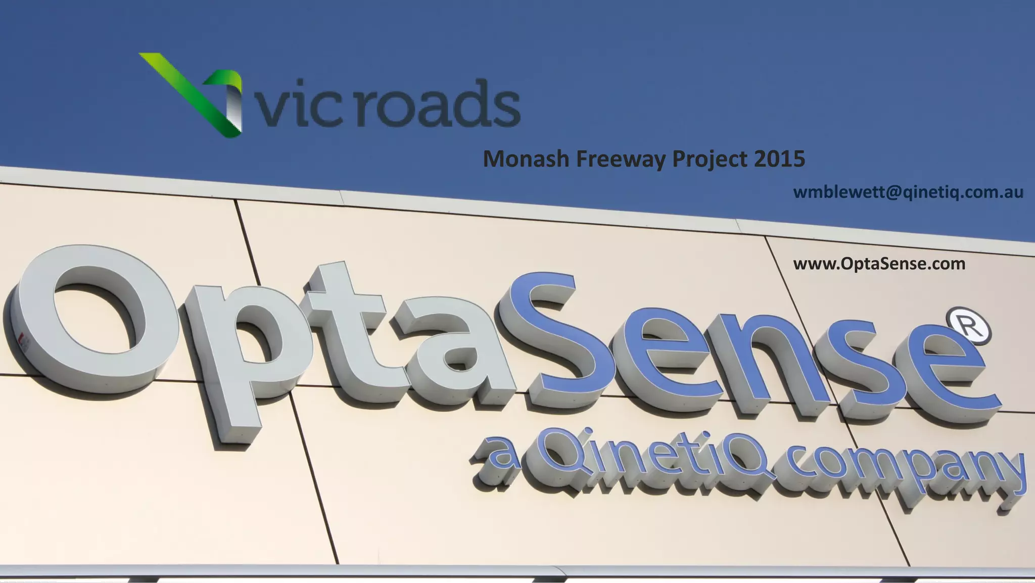 OptaSense and VicRoads Monash Freeway Project 2015 | PPT