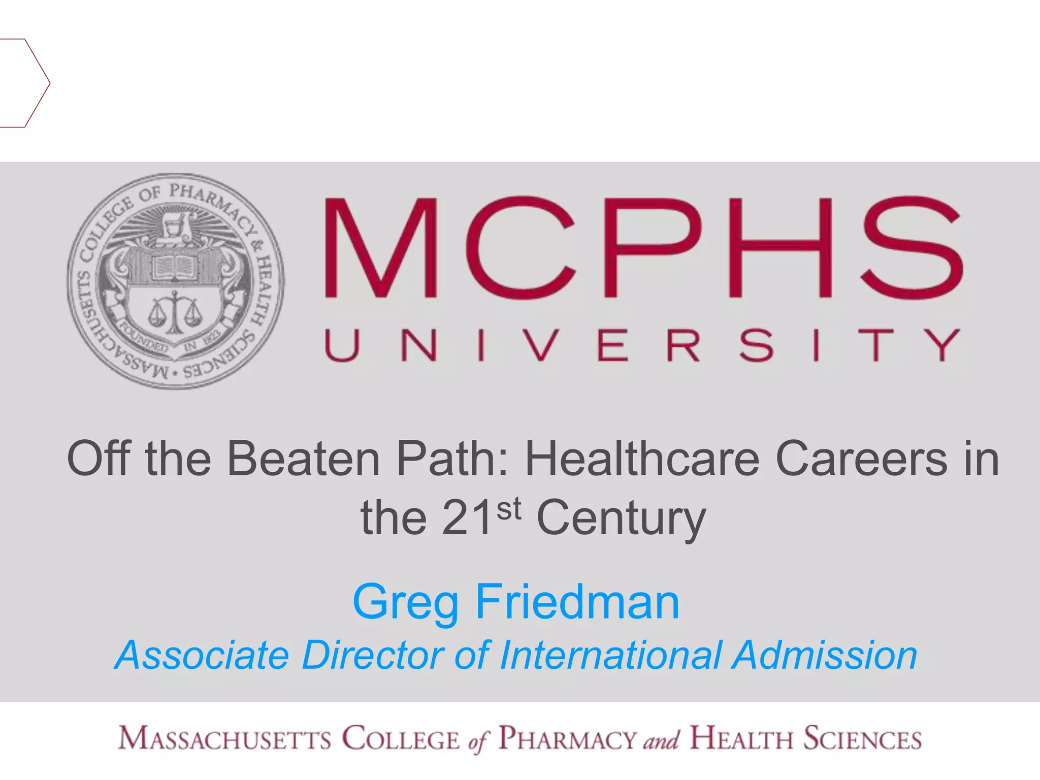 MCPHS University | PPTX | Physical Therapy | Wellness