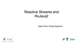 Reactive Streams and RxJava2 | PPT