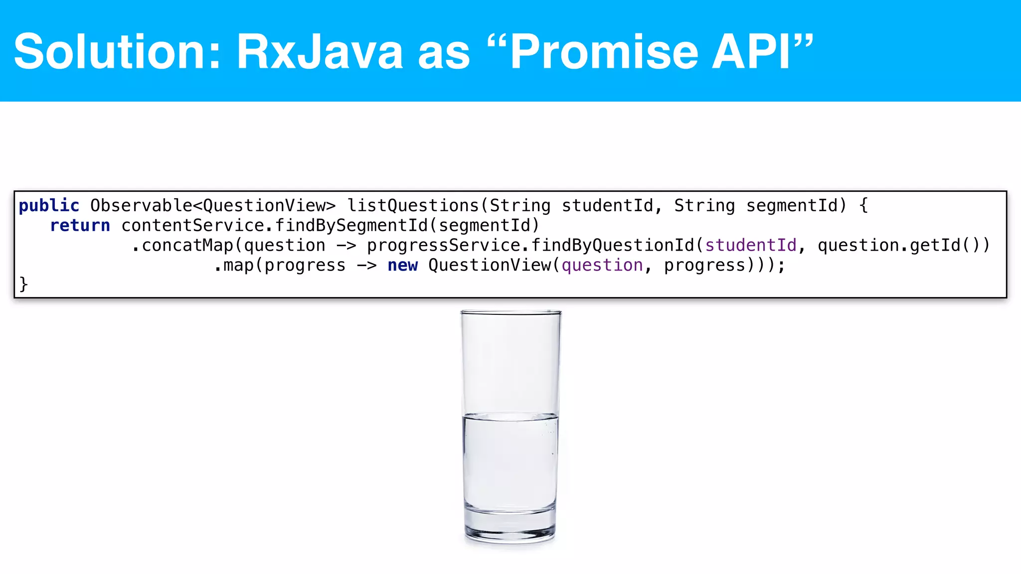 RxJava from the trenches | PPT