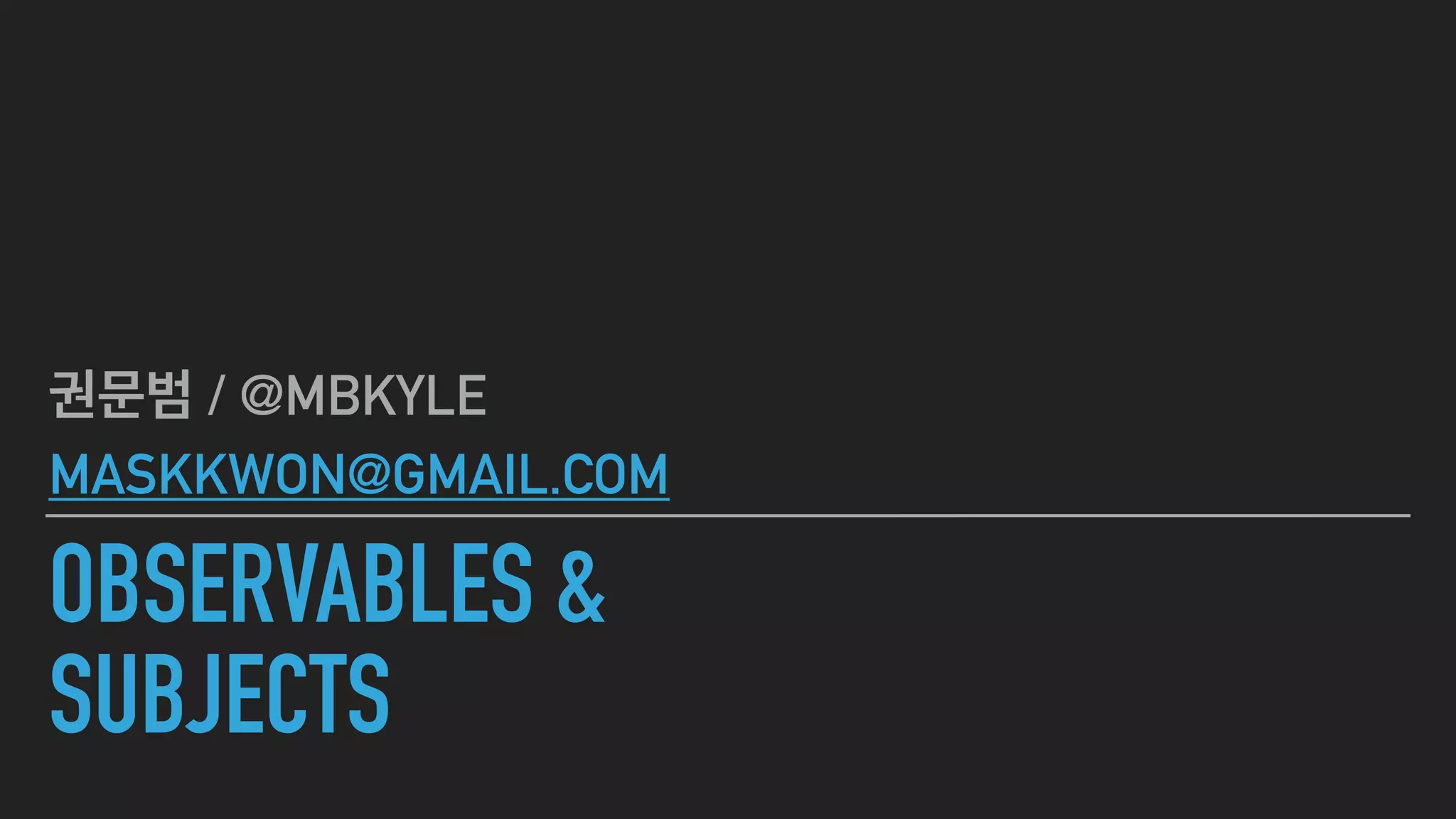 [Rx] observables & subjects | PPT