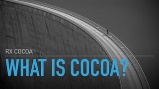 [Rx] rx cocoa | PPT