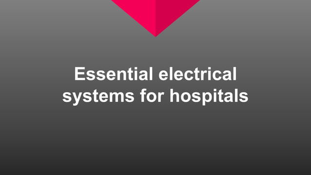 Hospital wiring SYSTEM | PPTX