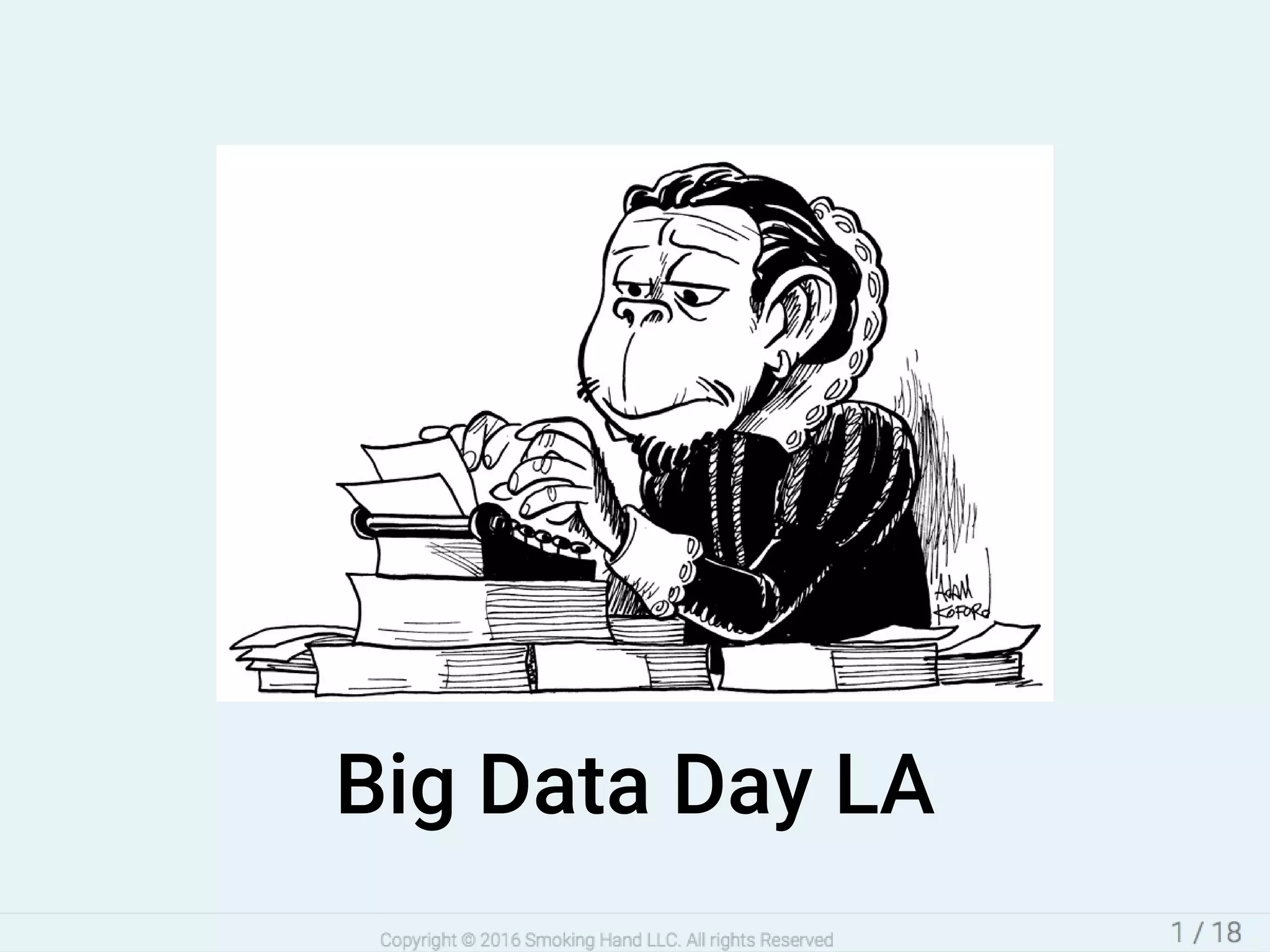 Big Data Day LA 2016/ Hadoop/ Spark/ Kafka track - Introduction to ...