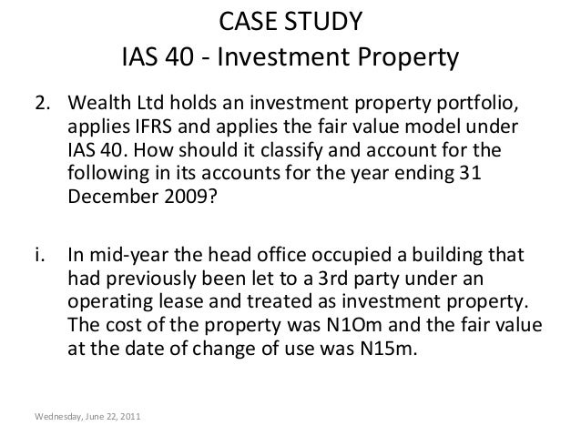 Exercises ias 40 investment property