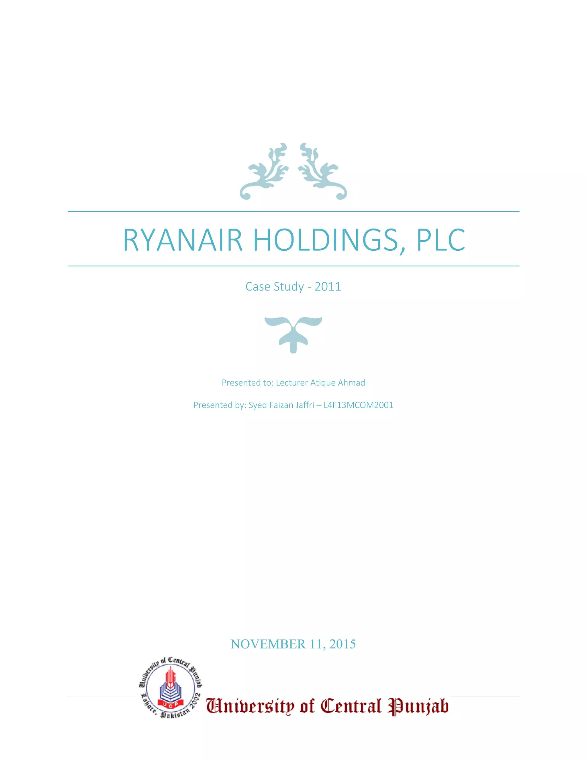 RYANAIR HOLDINGS, PLC (CASE STUDY - 2011) | PDF