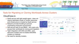 The many uses of Kubernetes cross cluster migration of persistent data ...