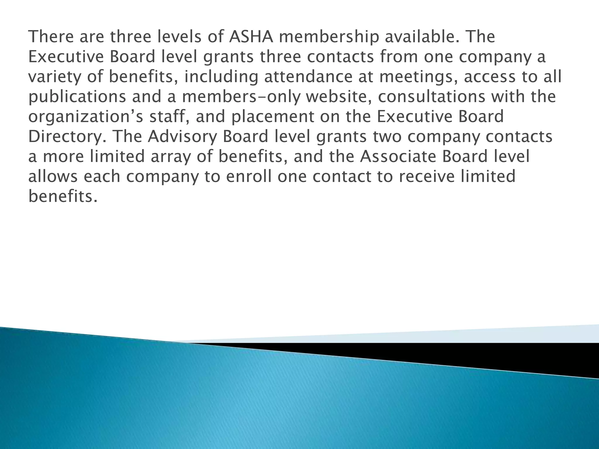 Three Levels of Membership at ASHA | PPTX | Eldercare | Family and Relationships