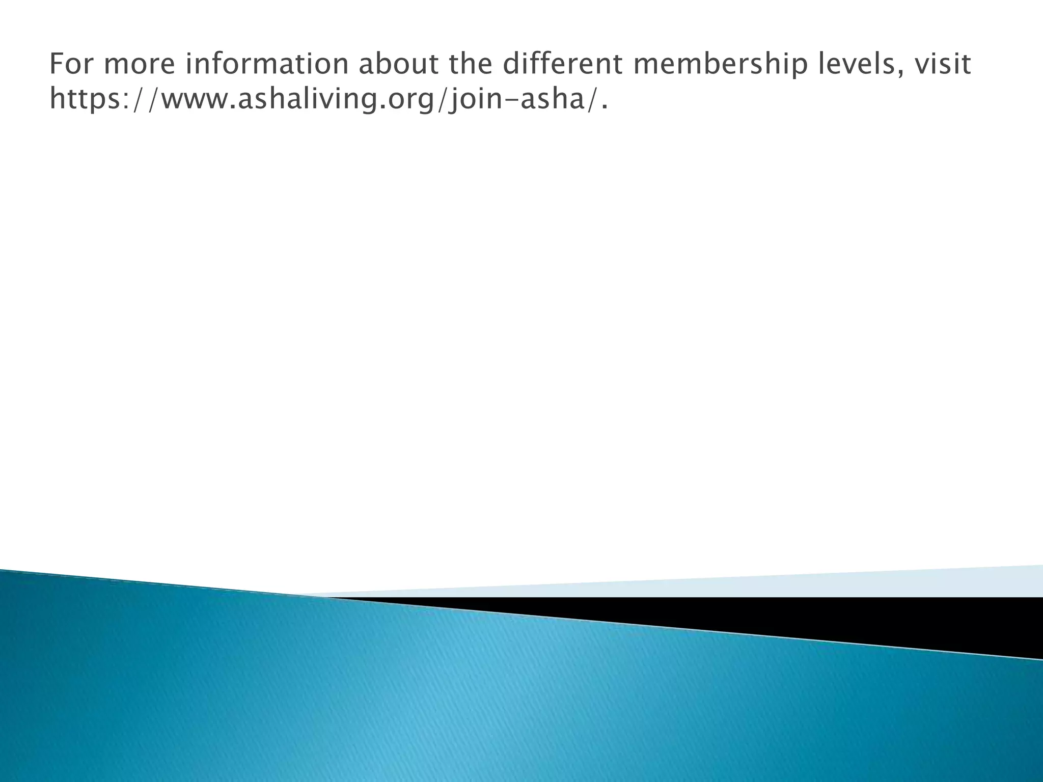 Three Levels of Membership at ASHA | PPTX | Eldercare | Family and Relationships