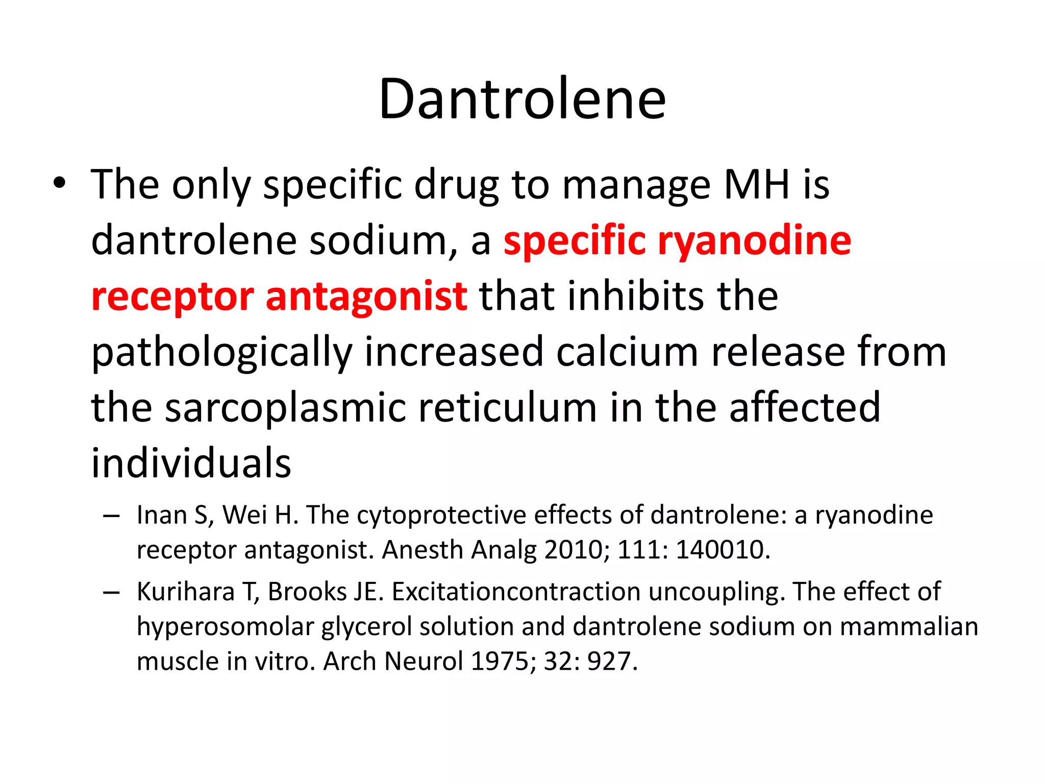 Ryanodex,a new dantrolene formulation | PPTX