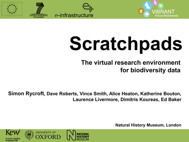 Scratchpads: the Virtual Research Environment for biodiversity data | PPTX | Desktop Publishing ...