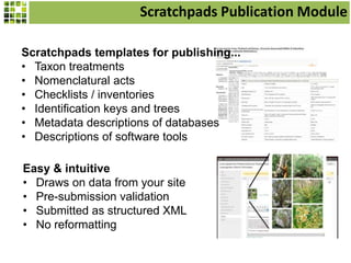 Scratchpads: the Virtual Research Environment for biodiversity data | PPTX