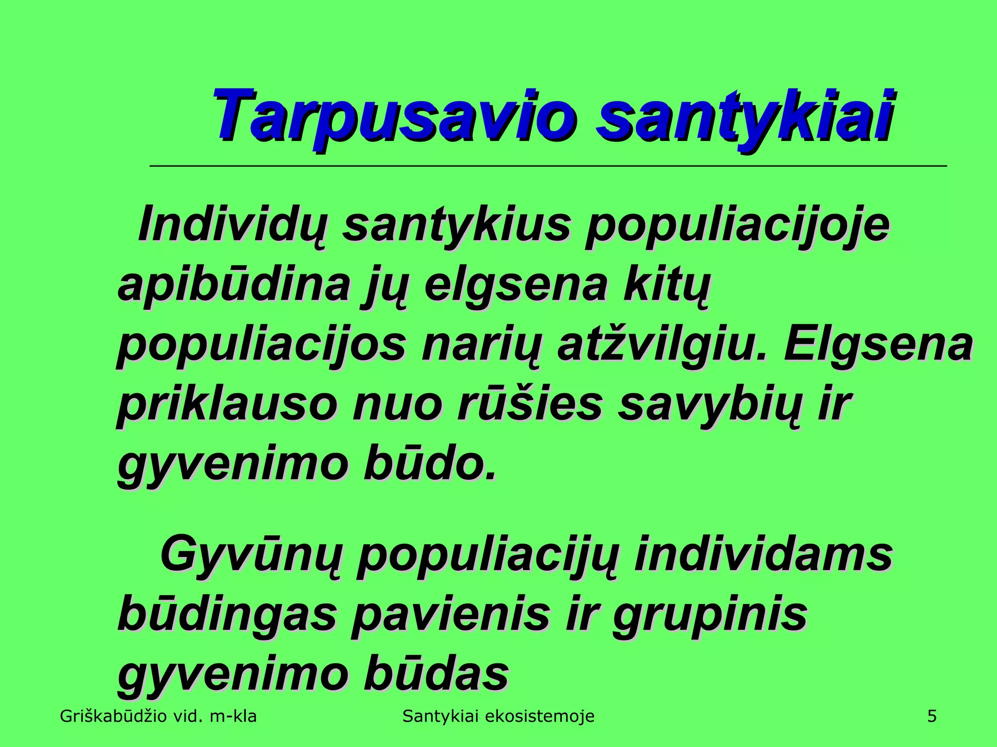 Ryšiai tarp rūšių | PPT