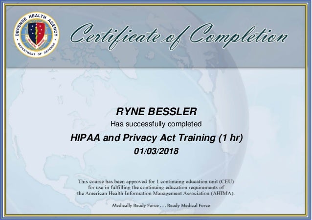 HIPAA and Privacy Act HIPAA and Privacy Act