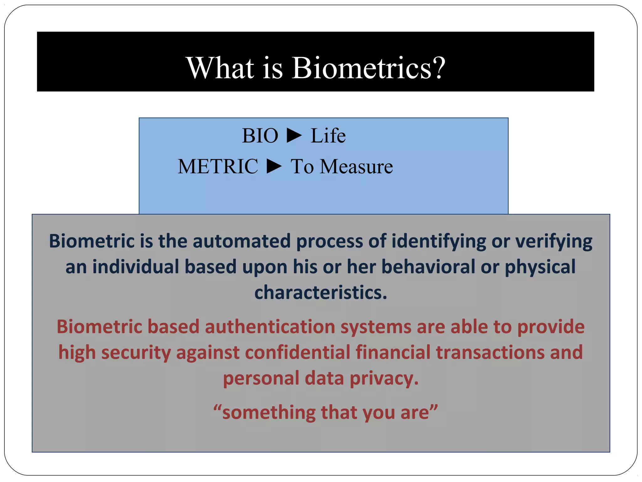 Bio-metrics Authentication Technique | PPT
