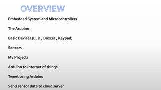 The arduino and iot | PPTX