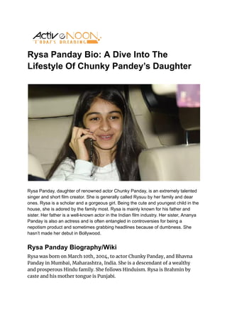 Rysa Panday Bio: A Dive Into The Lifestyle Of Chunky Pandey’s Daughter | PDF