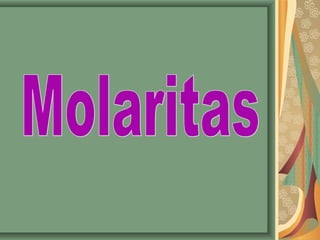 Molaritas | PPT
