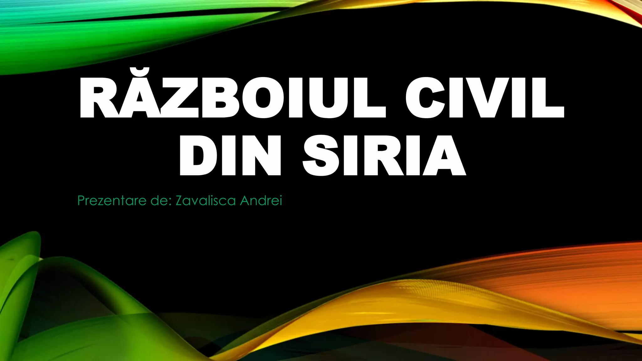 Războiul civil din Siria | PPTX