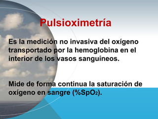 Pulsioximetria de dedo- Oxideo | PPTX