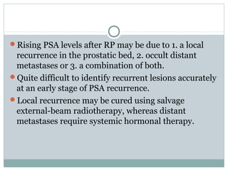 MANAGEMENT OF BIOCHEMICAL RECURRENCE AFTER RADICAL PROSTATECTOMY ...