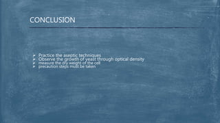 S.cerevisiae fermentation in shake flask experiment | PPTX