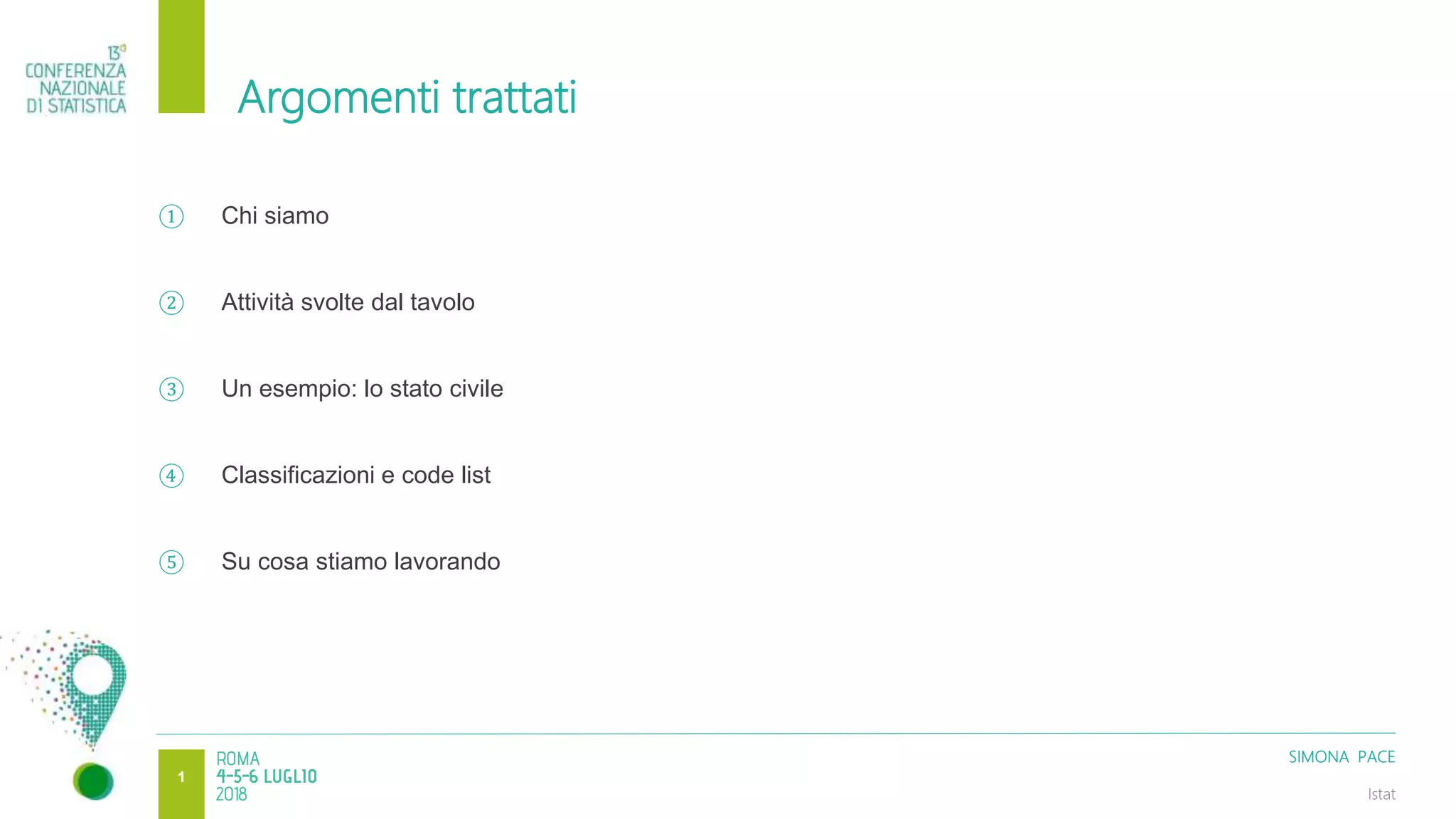 S.Pace, Quadro delle attività svolte e linee guida | PPT